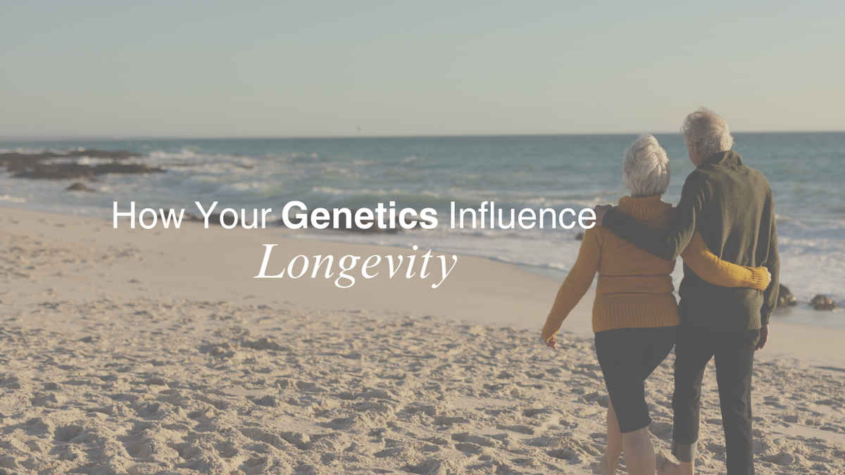 How Your Genetics Influence Longevity — MaxGen Labs